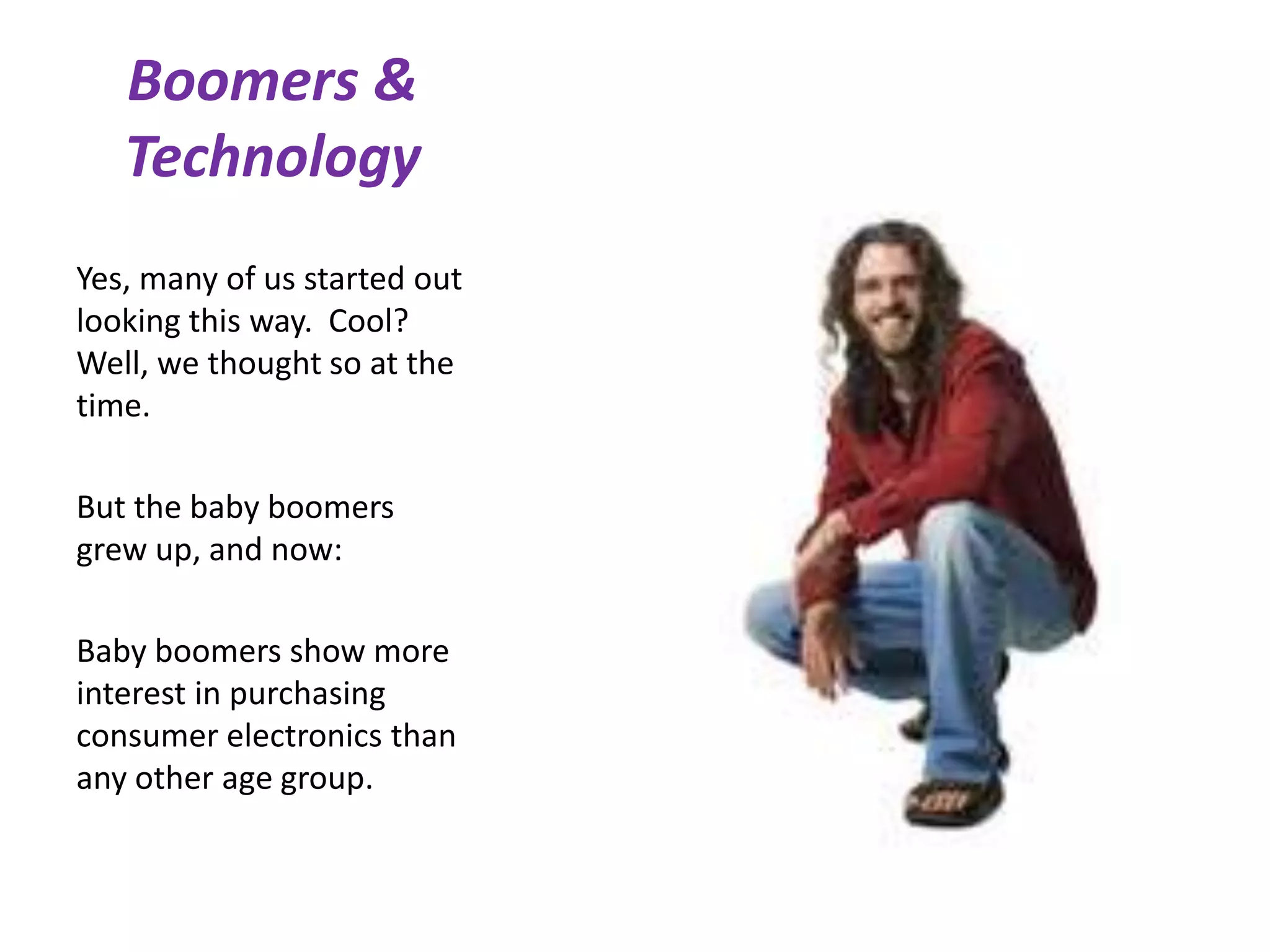 Boomers & technology | PPT