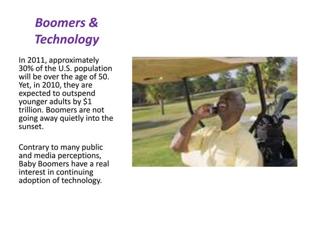 Boomers & technology | PPT