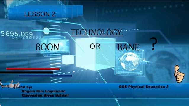 Boon or Bane | PPT