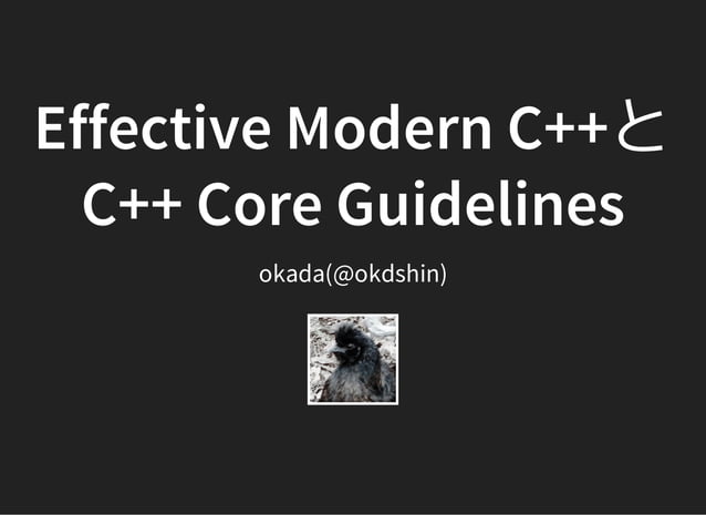 Boost.勉強会#19東京 Effective Modern C++とC++ Core Guidelines | PDF | Programming Languages | Computing