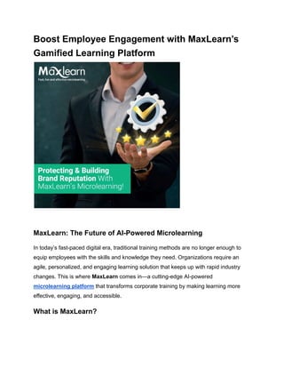 Boost Employee Engagement with MaxLearn’s Gamified Learning Platform.pdf