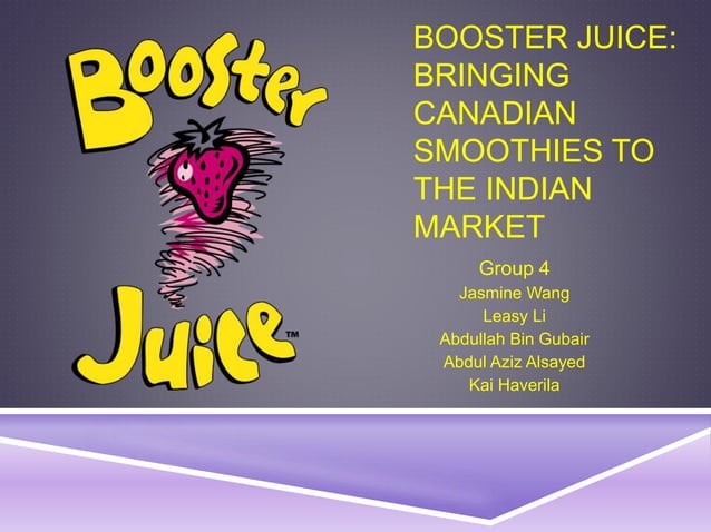 Booster juice final presentation | PPT