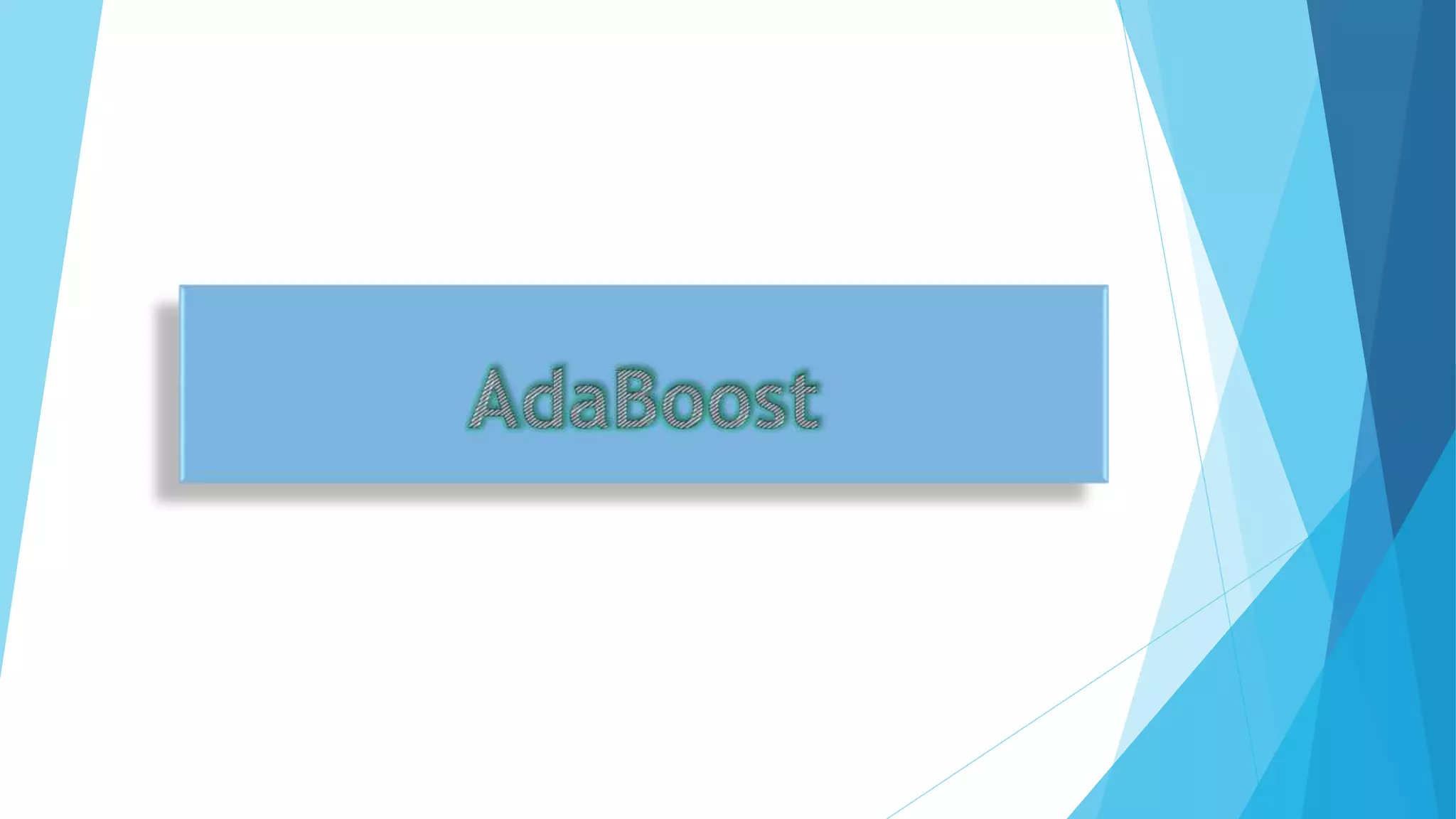 ADABoost classifier | PPSX