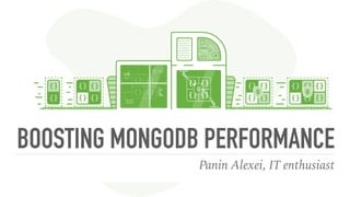 Boosting MongoDB performance | PPT