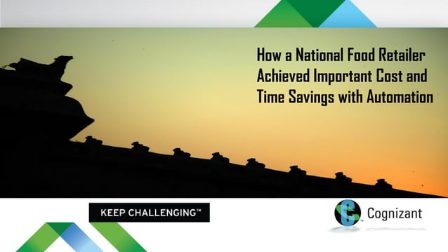 Boosting Automation Coverage for JDA, Manhattan, and SAP at a National ...