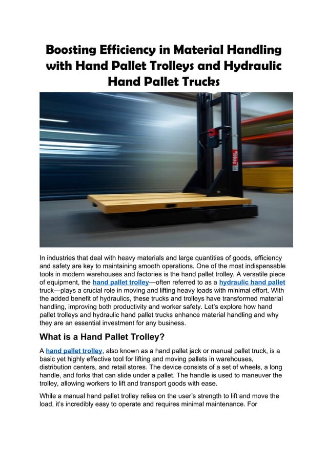 Boosting Efficiency in Material Handling with Hand Pallet Trolleys and Hydraulic Hand Pallet ...