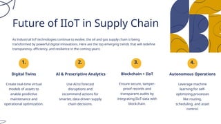 Industrial IoT Solutions for Improving Transparency in the Oil & Gas Supply Chain | PPT