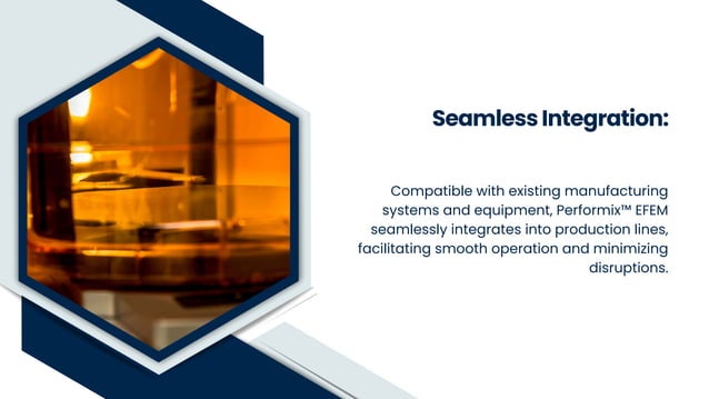 Boosting Semiconductor Efficiency Performix™ EFEM Benefits.pptx