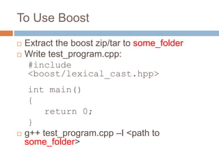 Boost introduction | PPTX