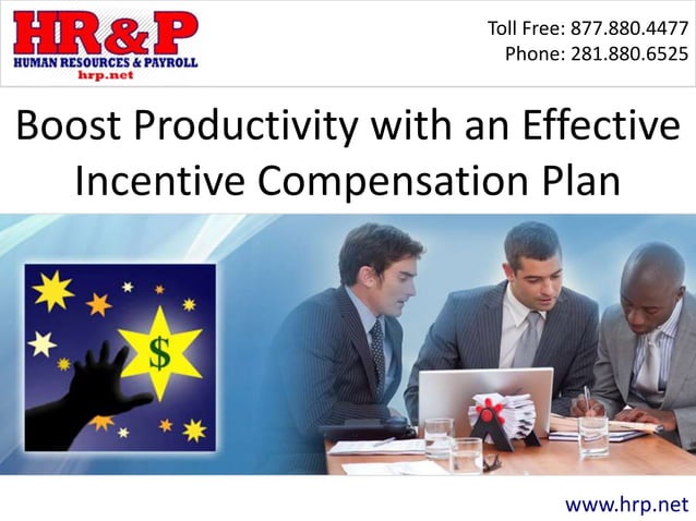 Boost Productivity with an Effective Incentive Compensation Plan | PPT ...