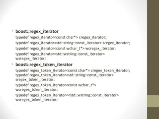 Introduction to Boost regex | PPT | Programming Languages | Computing