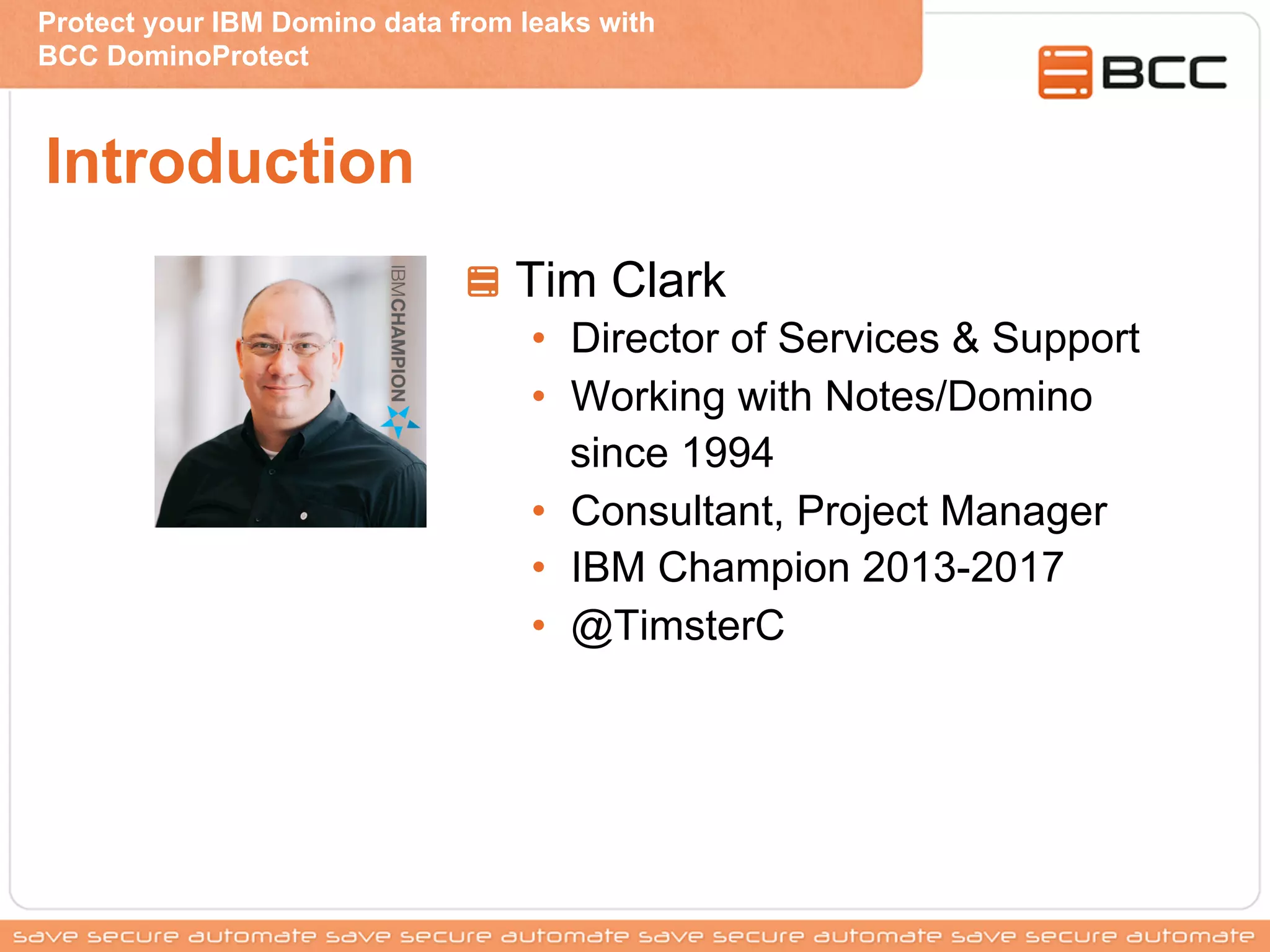 Protect your IBM Domino data from leaks with BCC DominoProtect | PPT