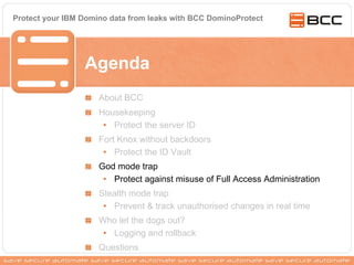Protect your IBM Domino data from leaks with BCC DominoProtect | PPT