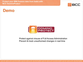 Protect your IBM Domino data from leaks with BCC DominoProtect | PPT