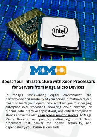 Boost Your Infrastructure with Xeon Processors for Servers from Mega ...