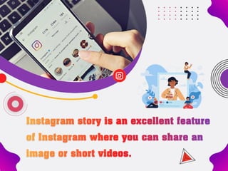 Targeting Ways to Boost your Instagram Story | PPTX