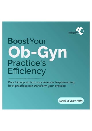 Boost Your Ob-Gyn Practice's Efficiency- A Quick Guide.pptx