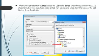 Bootable usb norton ghost by Hammad khokhar | PPTX