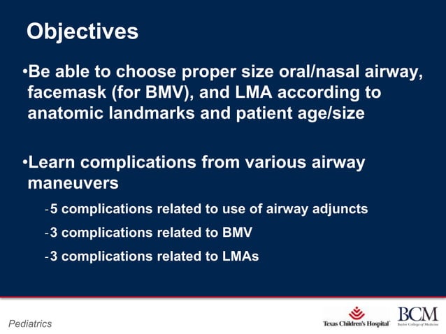 2013 Pediatric Fellows Boot Camp_Adjuncts BMV & LMA | PPT