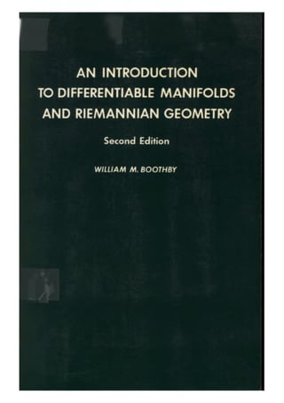 Boothby an introduction to differentiable manifolds and riemannian geometry | PDF