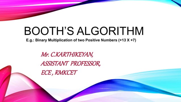 BOOTH’s ALGORITHM Part 1.pptx | Technology & Computing