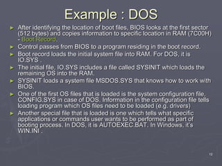 Booting how boot to the system and details | PPT