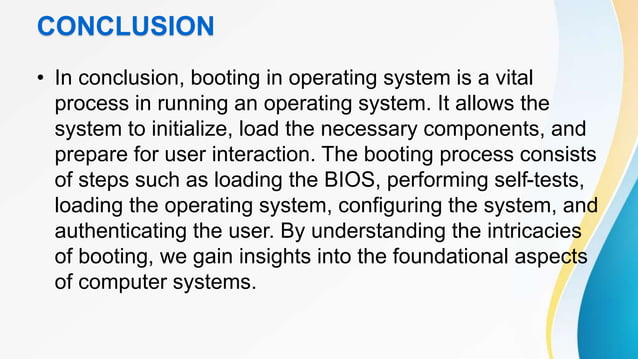 Booting in the Operating System (OS).pptx | Operating Systems ...