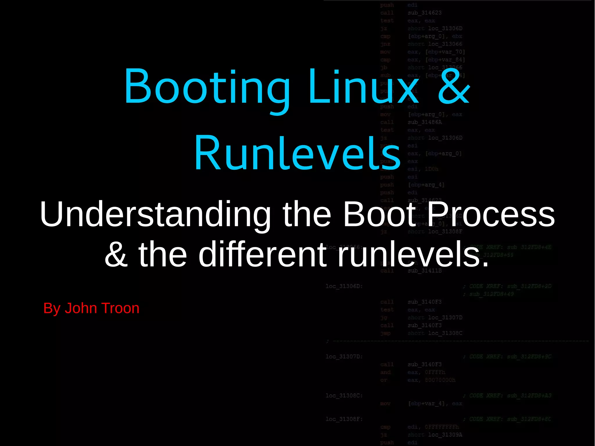 Linux : Booting and runlevels | PPT