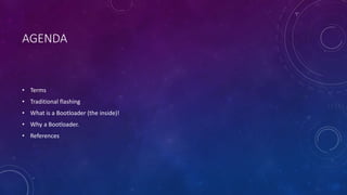 The Bootloader (advanced) | PPTX