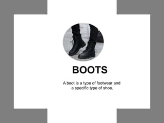 all about boots | PPT
