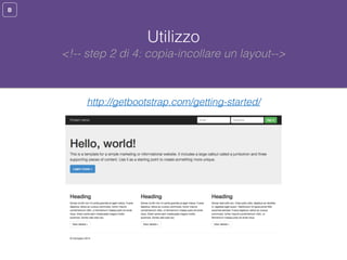 Bootstrap 3.0 - Introduzione | PPT