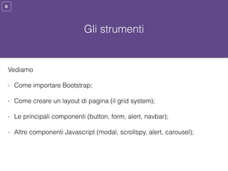 Bootstrap 3.0 - Introduzione | PPT