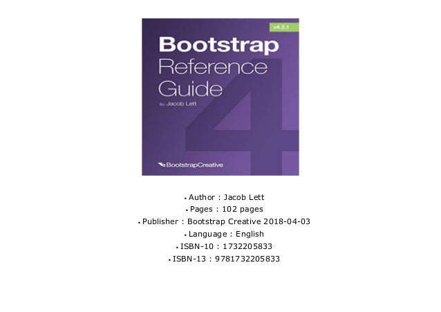 Bootstrap Reference Guide Bootstrap 4 And 3 Cheat Sheets Collection Bootstrap 4 Quick Start