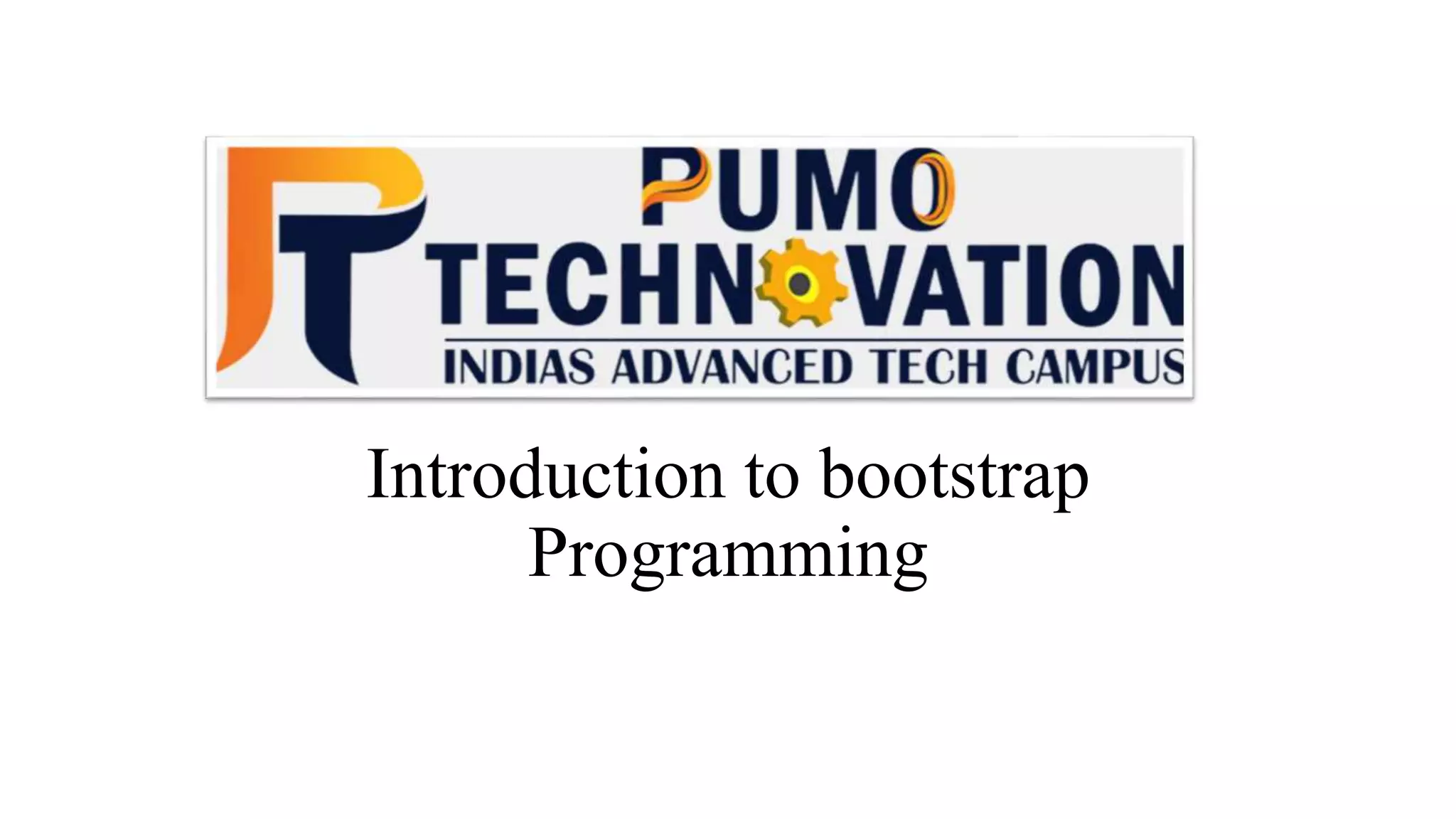 Introduction Bootstrap To Programming Ppt