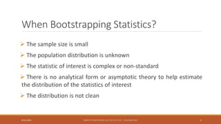 BOOTSTRAPPING IN STATISTICS | PPTX