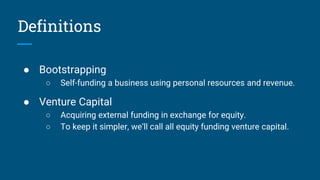 Bootstrapping vs Venture Capital.pptx