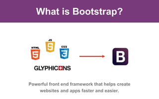 Bootstrap ppt | PPTX