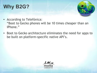 Mozilla's Boot to Gecko (B2G) | PPT