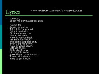 Booty me down Lyrics | PPT