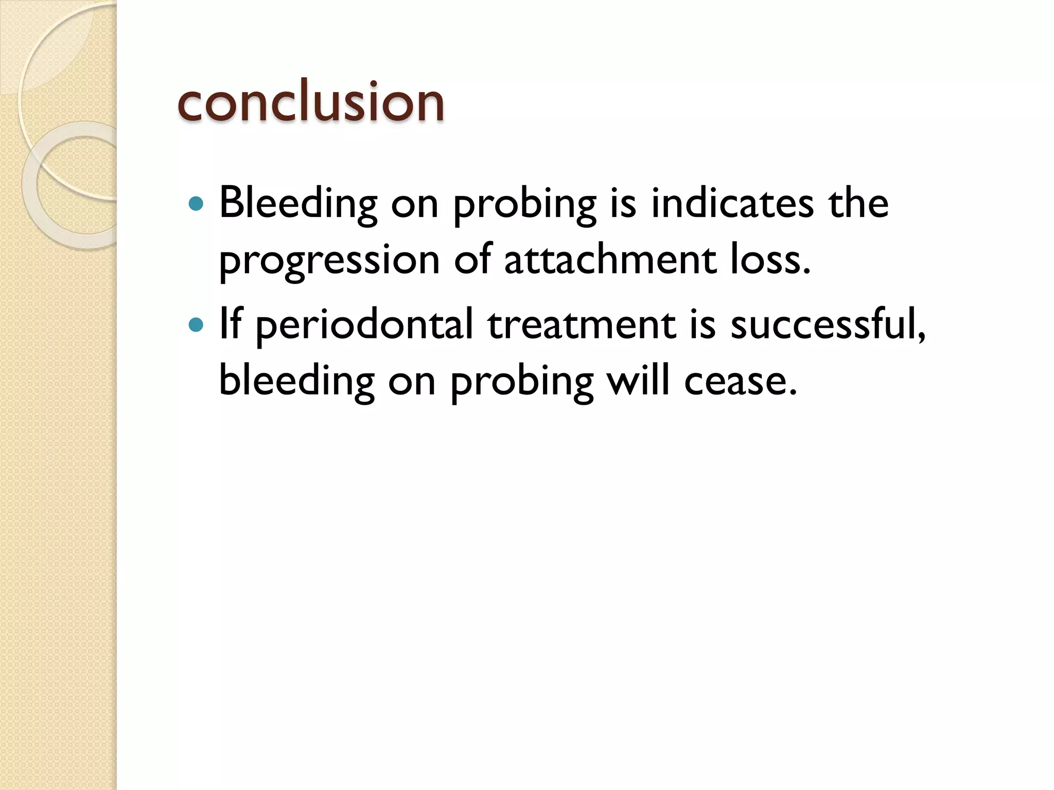 BLEEDING ON PROBING - PERIODONTICS | PPTX
