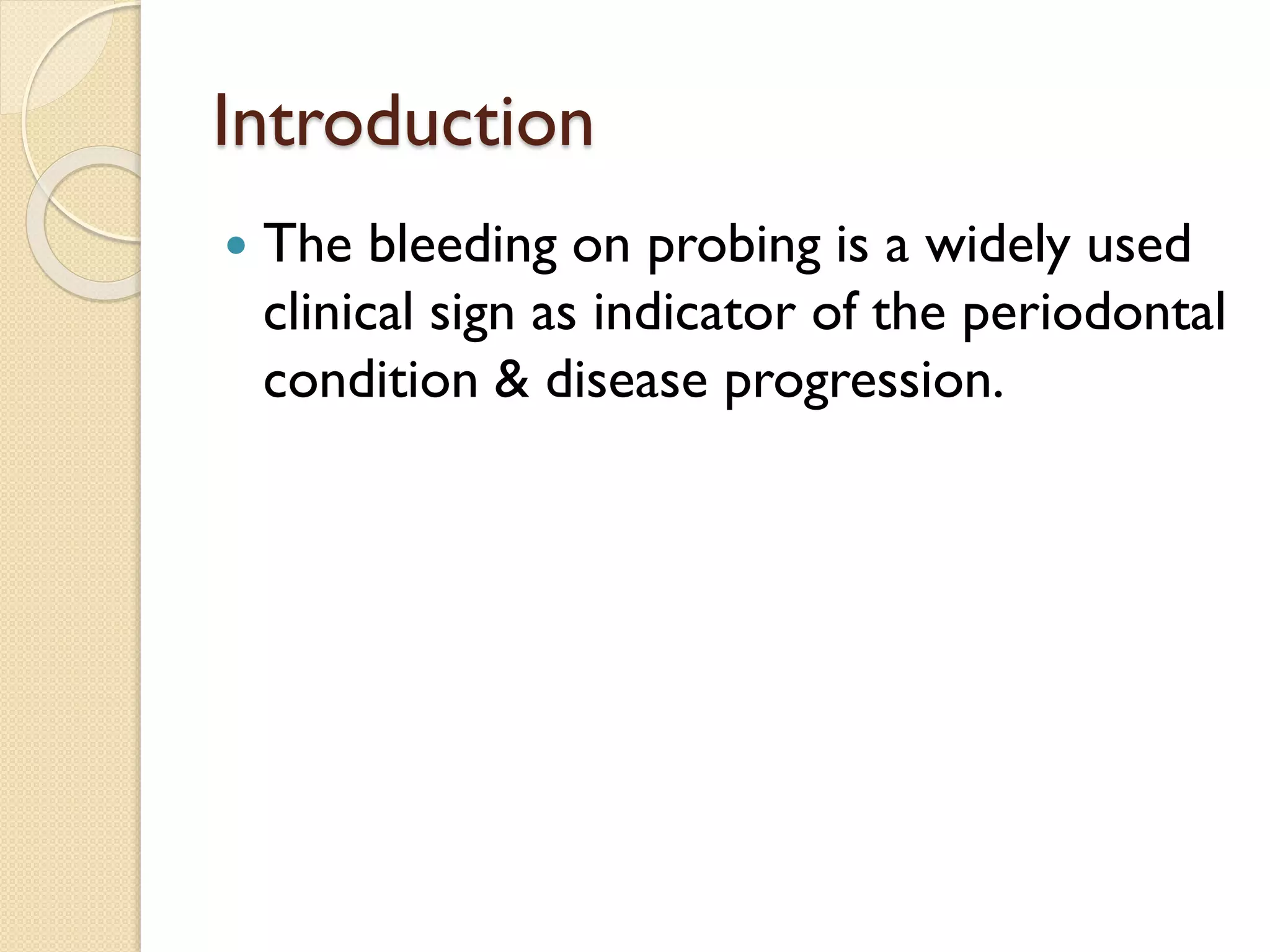 BLEEDING ON PROBING - PERIODONTICS | PPTX