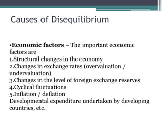 Balance of Payment Disequilibrium and Causes | PPTX