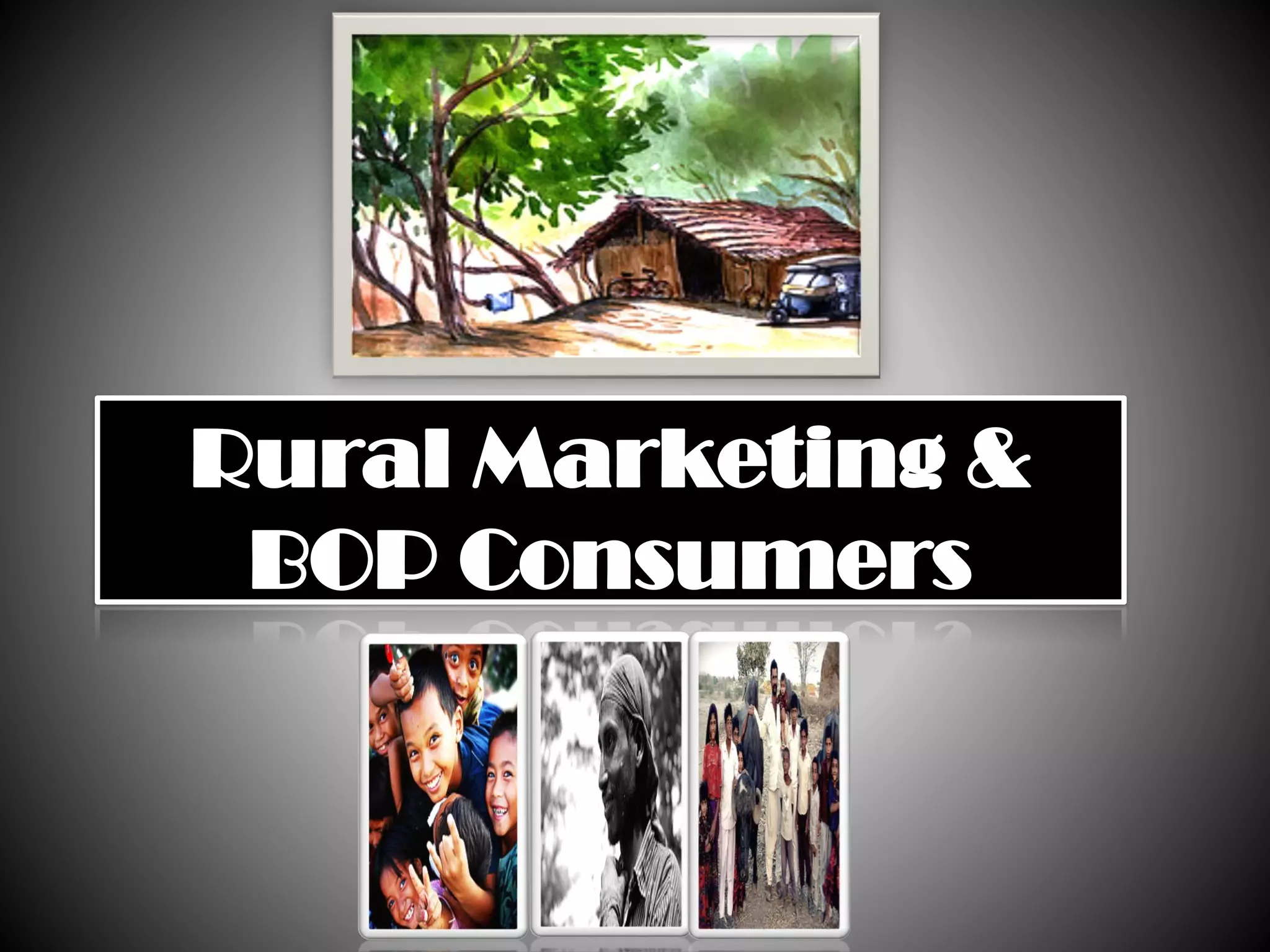 Bop consumers and rural marketing | PDF
