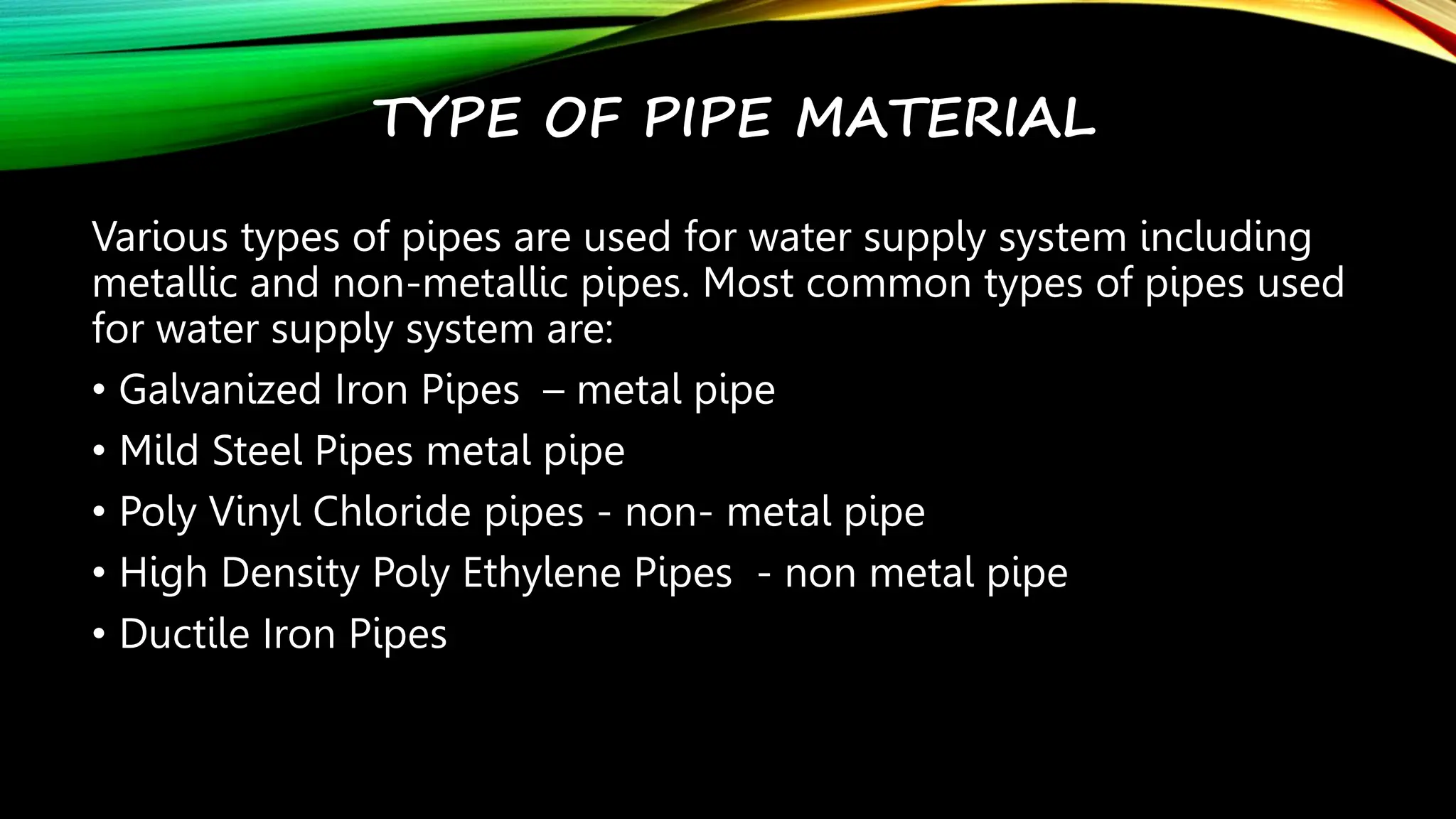 TYPES OF PIPES MATERIALS AND METERS FOR WATER SUPPLY AND DISTRIBUTION.pptx