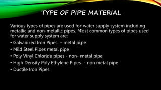 TYPES OF PIPES MATERIALS AND METERS FOR WATER SUPPLY AND DISTRIBUTION.pptx