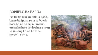 Bophelo Ba Baroa.pptx