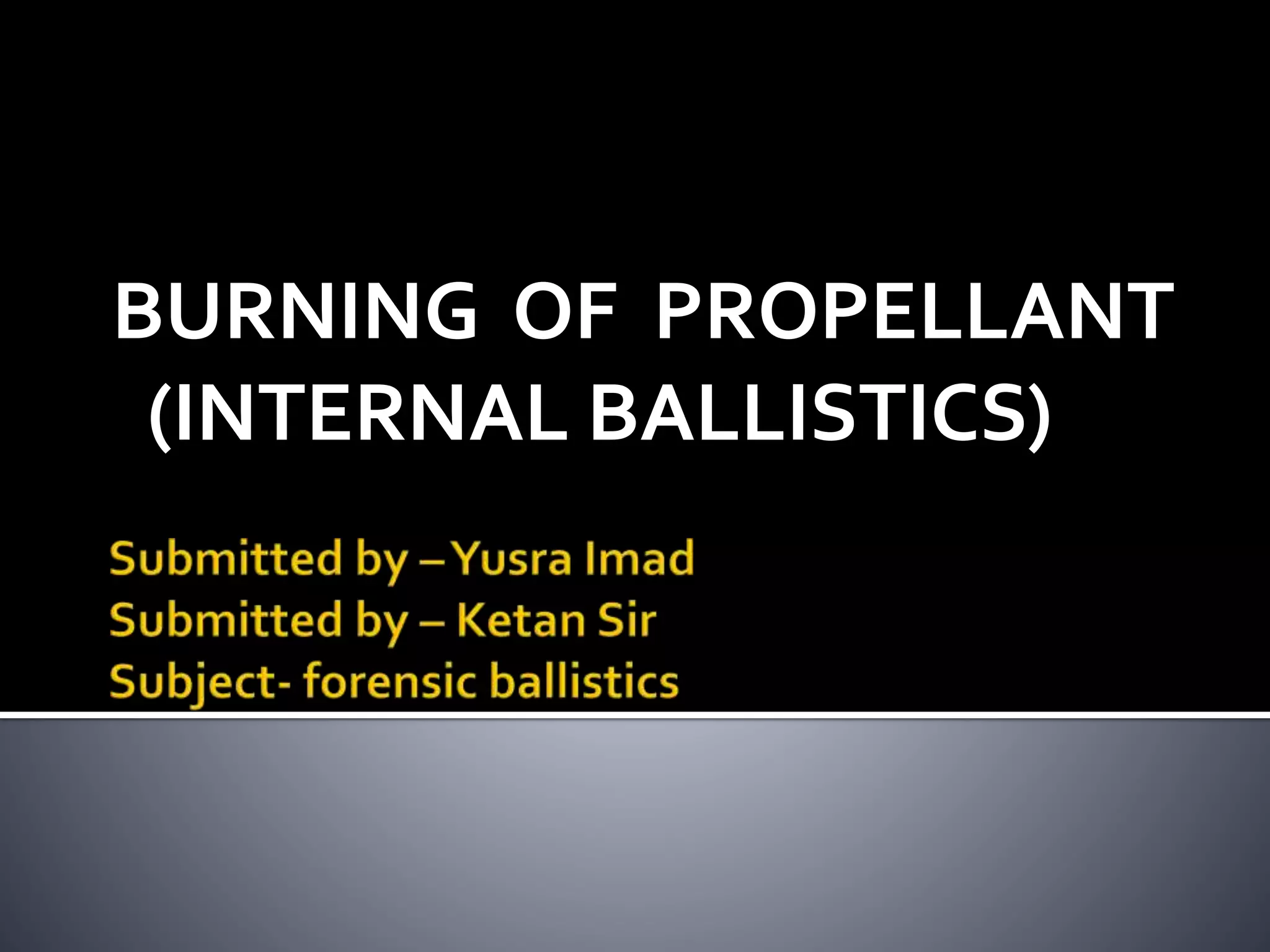 Internal Ballistics | PPTX