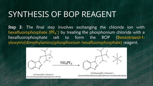BOP REAGENT| SYNTHETIC COUPLING REAGENT.pptx | Chemistry | Science