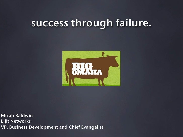 Success Through Failure