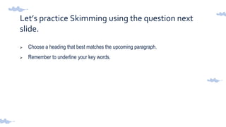 GROUP_4_SKIMMING_AND_SCANNING.pptx | Internet for Beginners | Internet